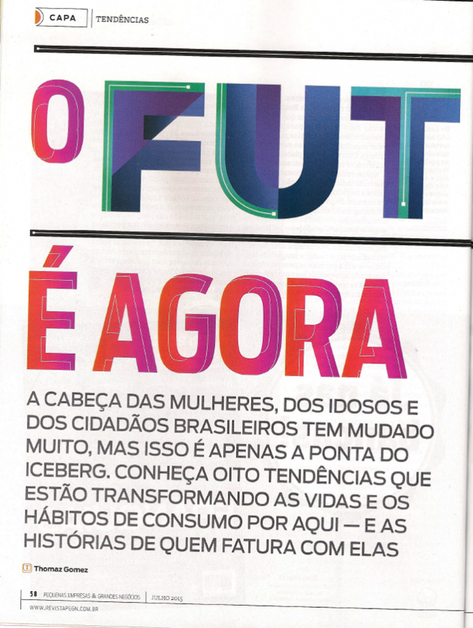 O futuro é agora! - Revista PEGN | Cognatis